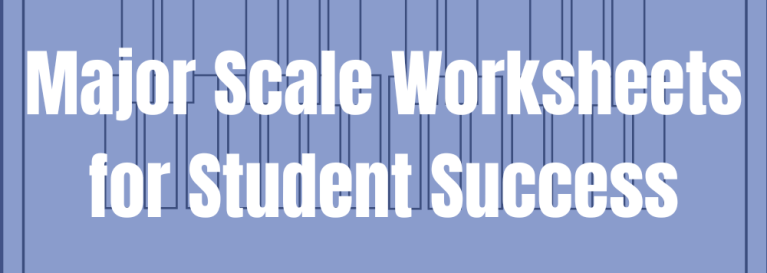 How to Use My Scale Worksheets in Your Classroom – Displaced Pedagogy